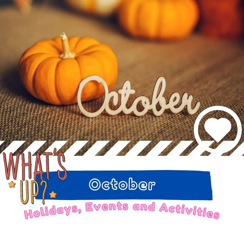 October Holidays, Observances and Events - I Love IT