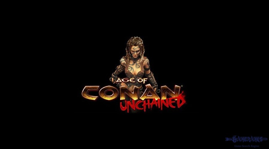 Age of Connan: Unchained - I Love IT