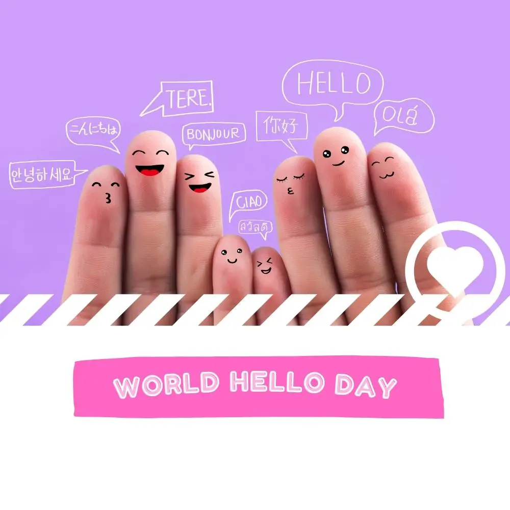World Hello Day (2025) - I Love IT