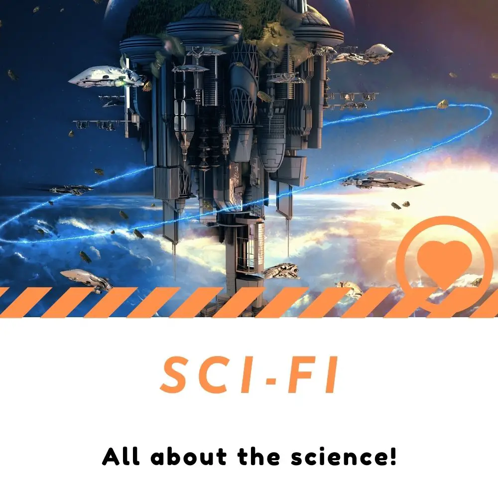 Sci-Fi: 101 [The Beginner’s Guide] - I Love IT