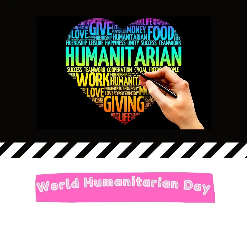 World Humanitarian Day (2025) - I Love IT