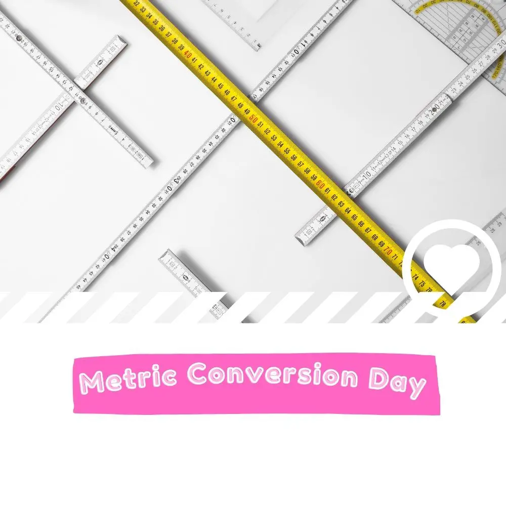 Metric Conversion Day (2024) - I Love IT