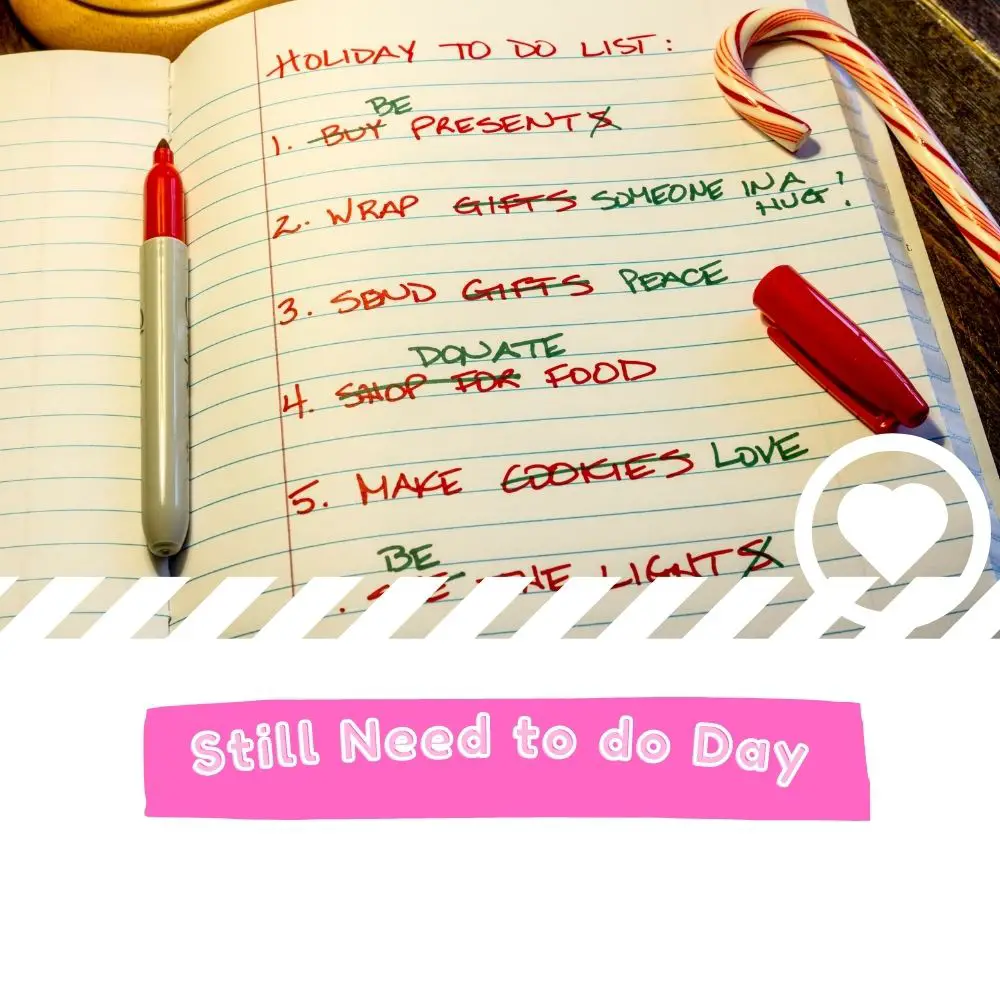 Still Need to do Day (2025) - I Love IT