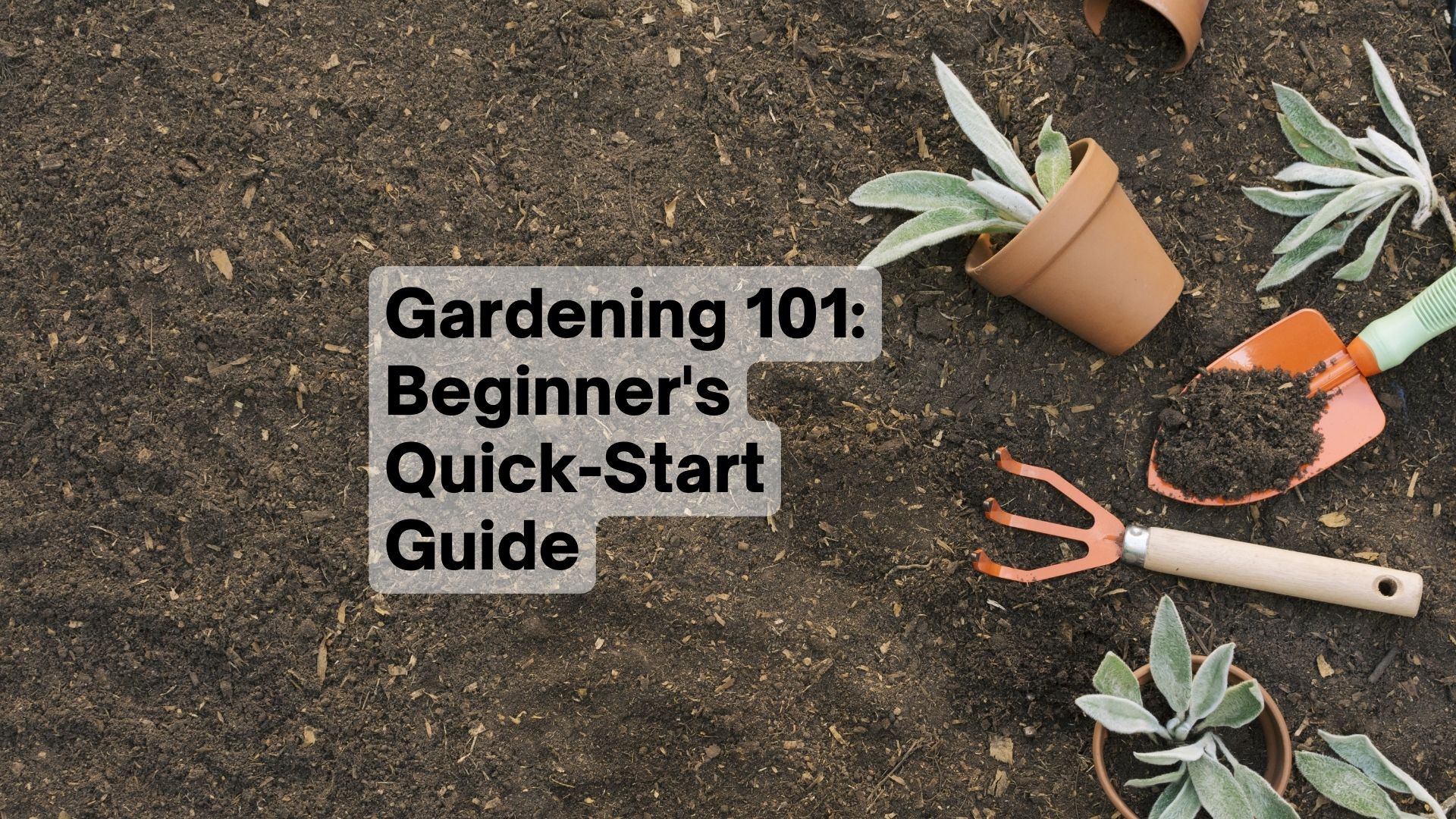 Gardening: 101 [The Beginner’s Guide] - I GARDENING