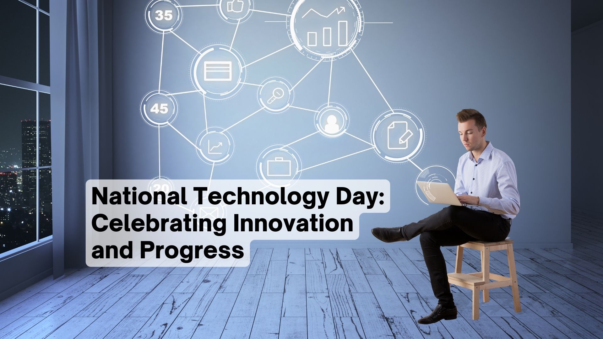 National Technology Day (2023) - I Love IT