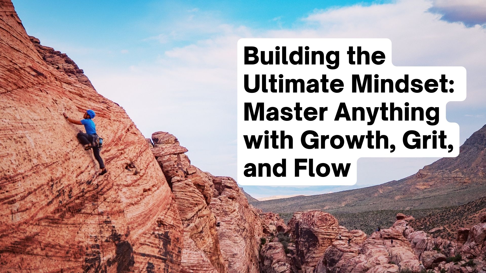 Building the Ultimate Mindset: Master Anything with Growth, Grit, and ...
