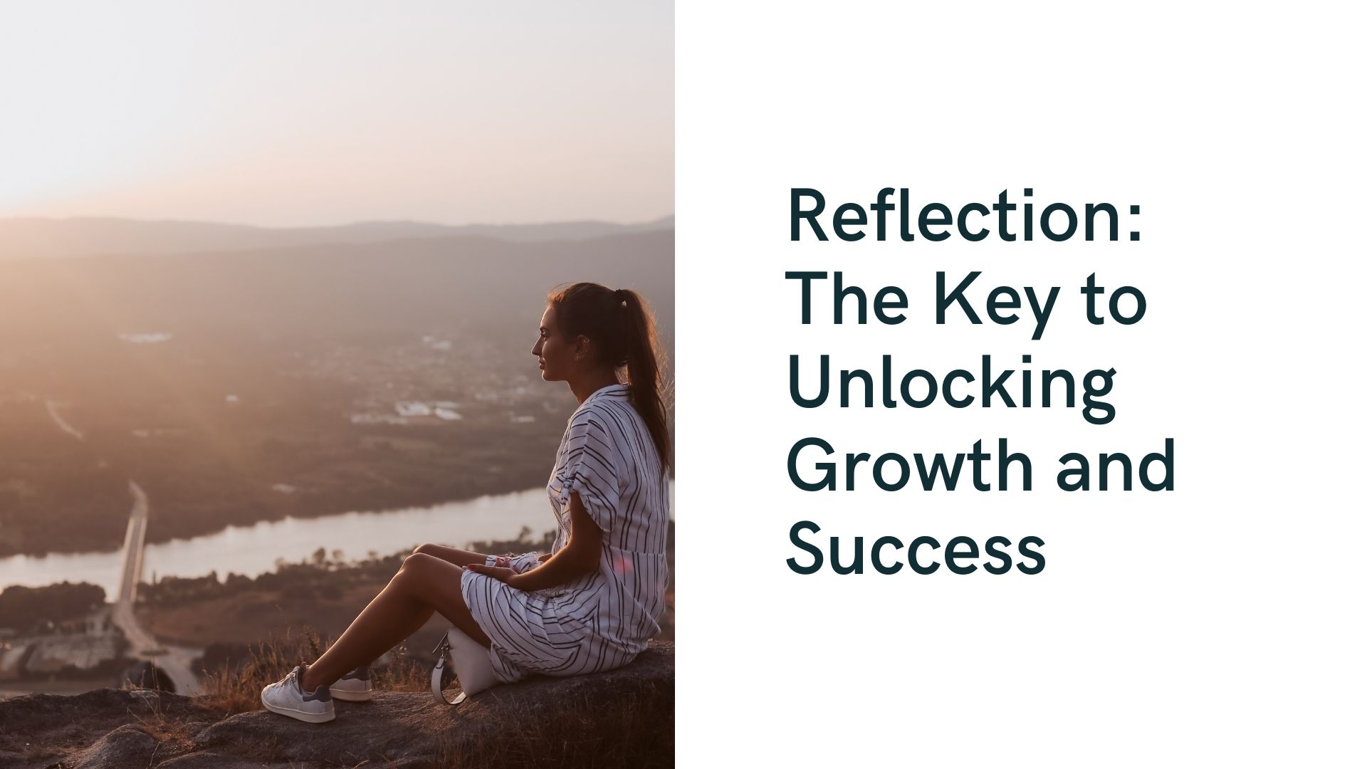 Reflection: Unlocking Growth and Success - I Love IT