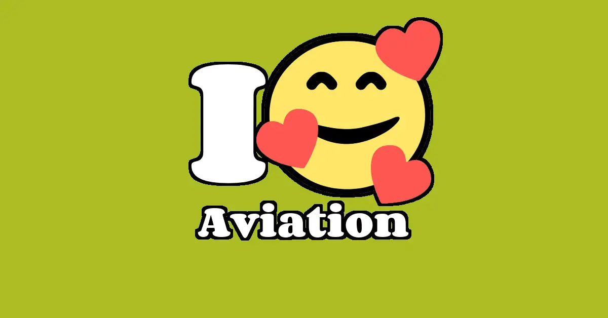 Aviation as a Passion - I Love IT