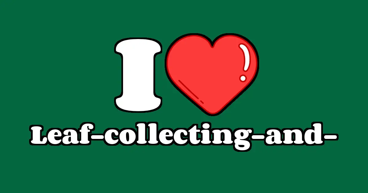 Leafs as a Passion - I Love IT