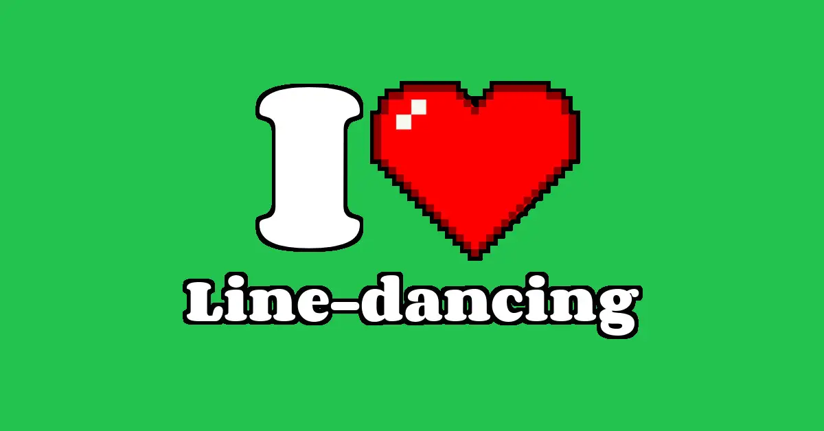 Line Dancing as a Passion - I Love IT
