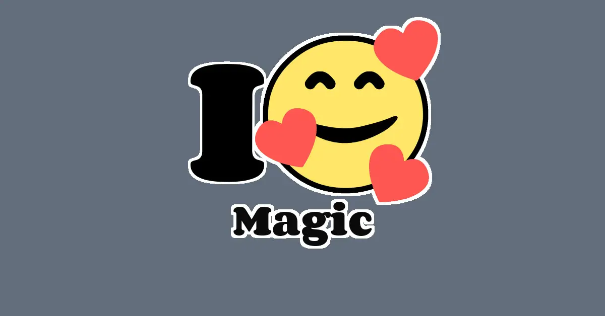 Magic as a Passion - I Love IT