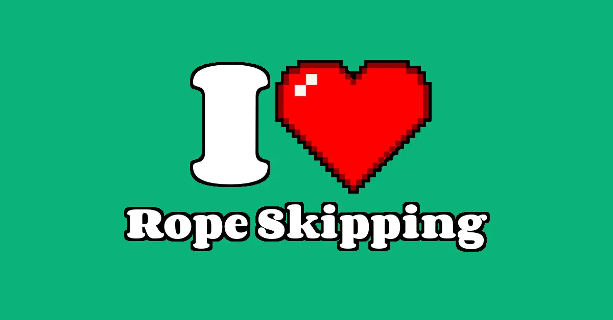 Rope Skipping as a Passion - I Love IT