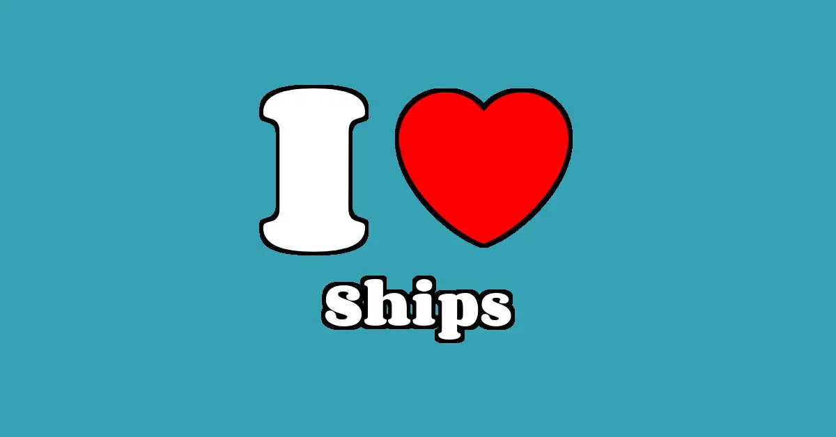 Ships as a Passion - I Love IT
