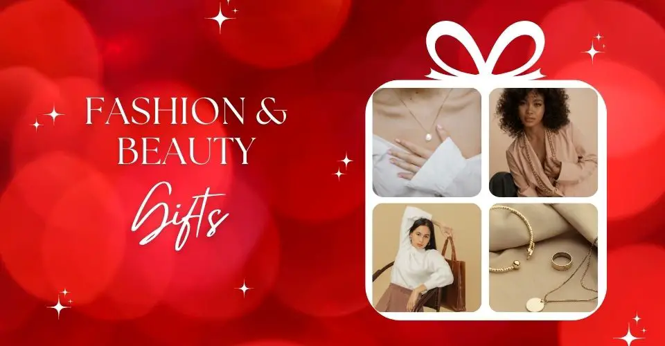 Fashion & Beauty Gifts: Present Ideas for Style Enthusiasts - I Love IT