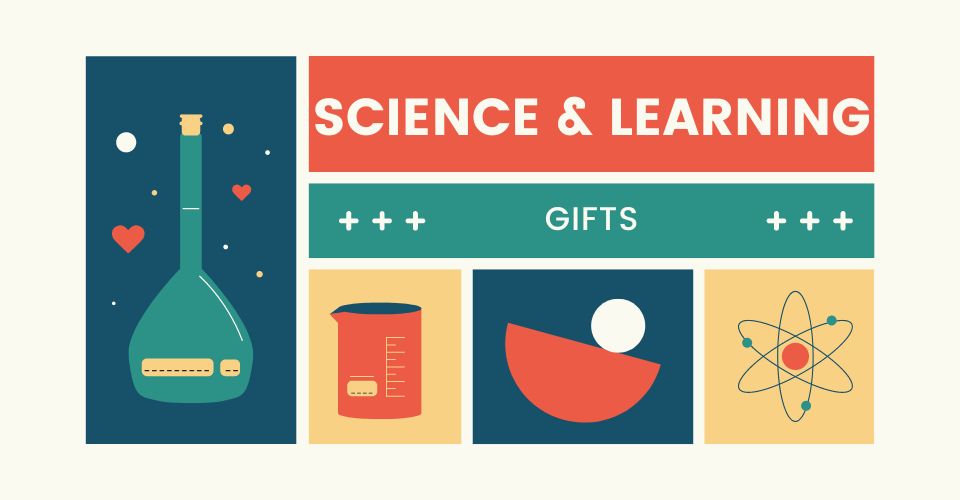 Science & Learning Gifts: Top Picks for Curious Minds - I Love IT