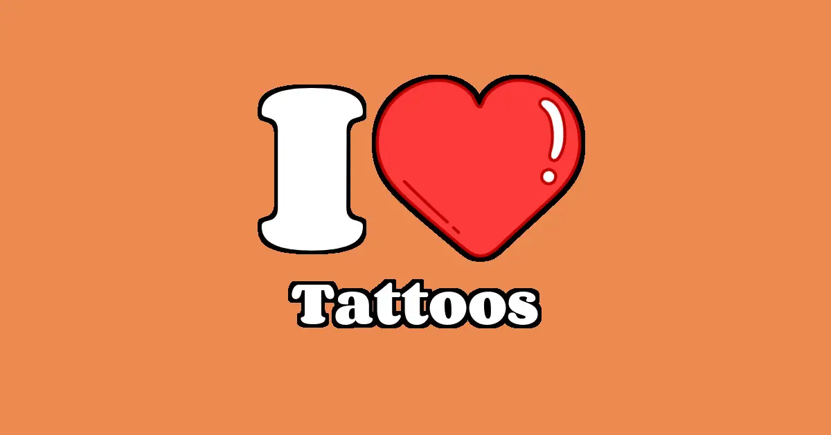Tattoos as a Passion - I Love IT