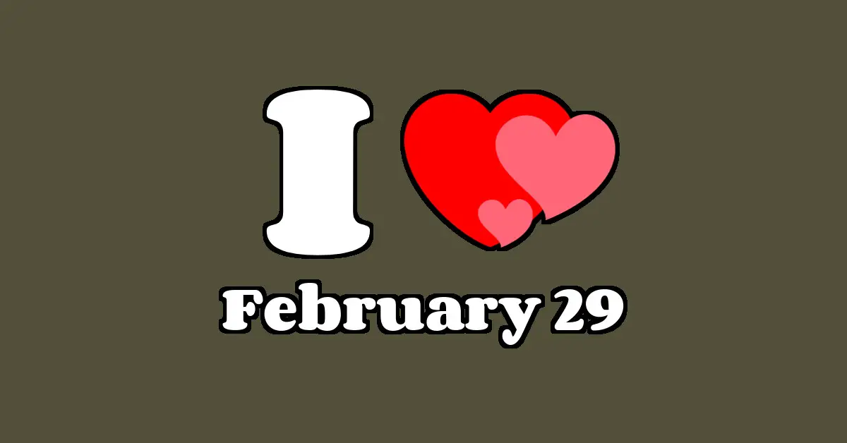 February 29 - I Love IT