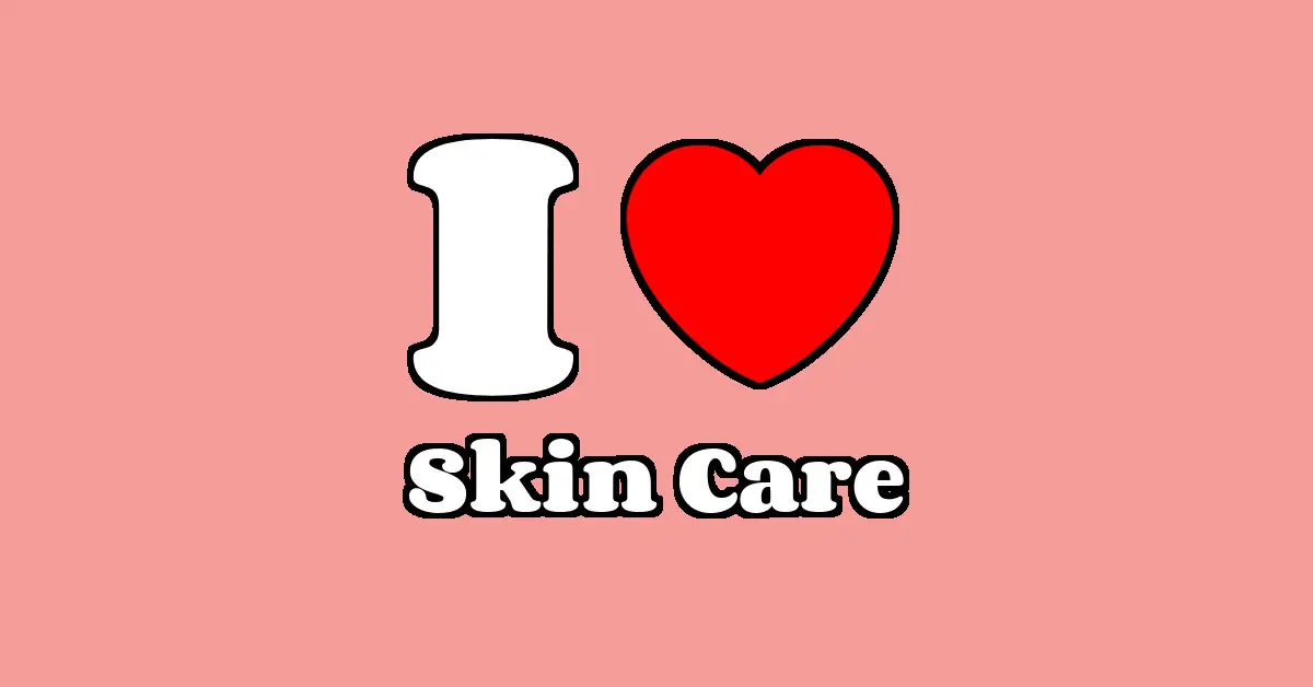 Skin Care as a Passion and Hobby: Embracing Your Love for Beauty ...