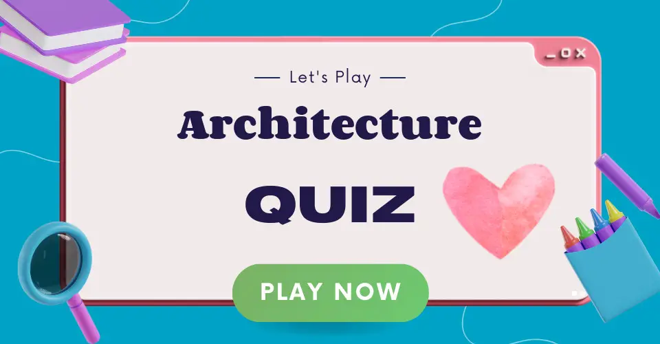 Architecture Quiz - I Love IT