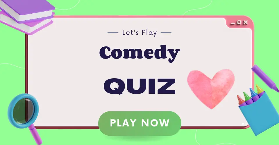 Comedy Quiz - I Love IT