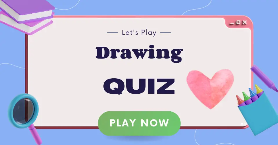Drawing Quiz - I Love IT
