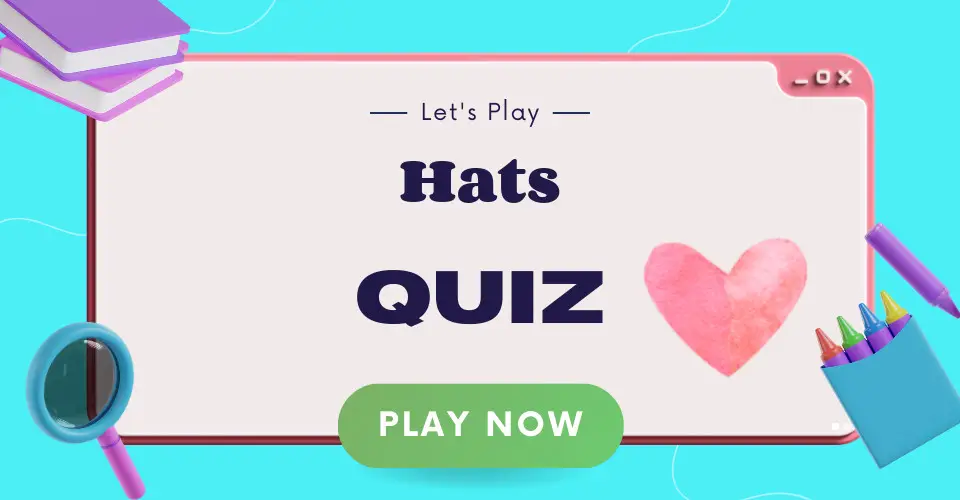 Hats Quiz - I Love IT