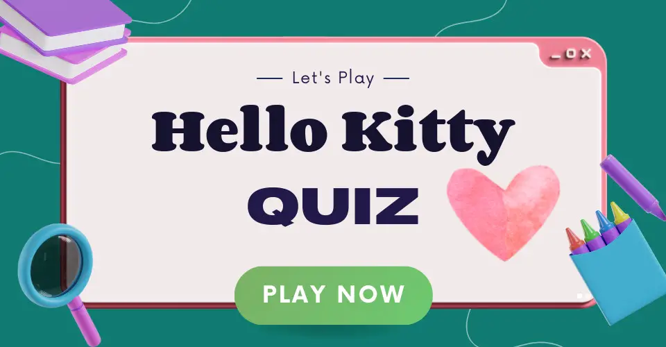 Hello Kitty Quiz - I Love IT
