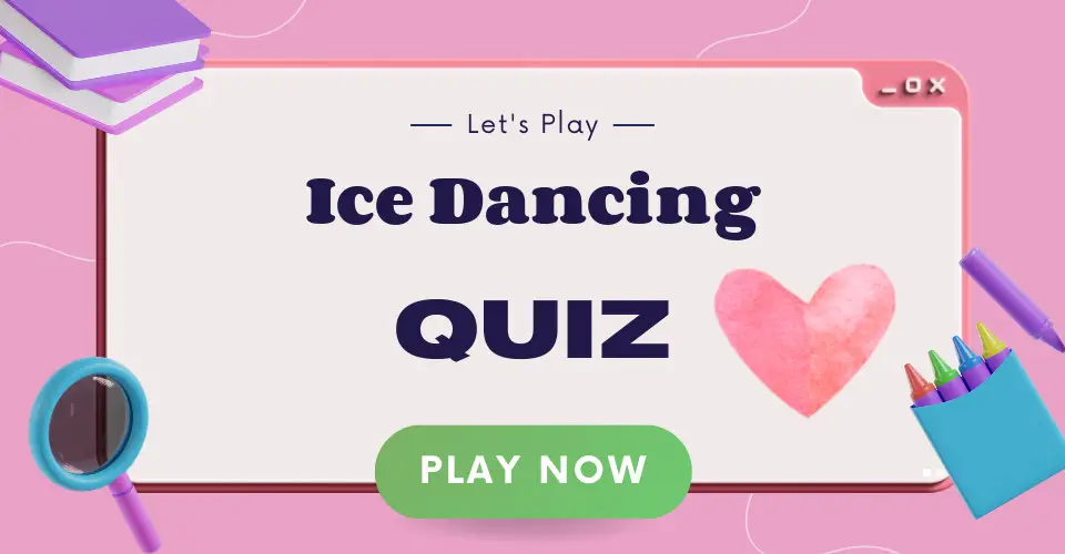 Ice Dancing Quiz - I Love IT