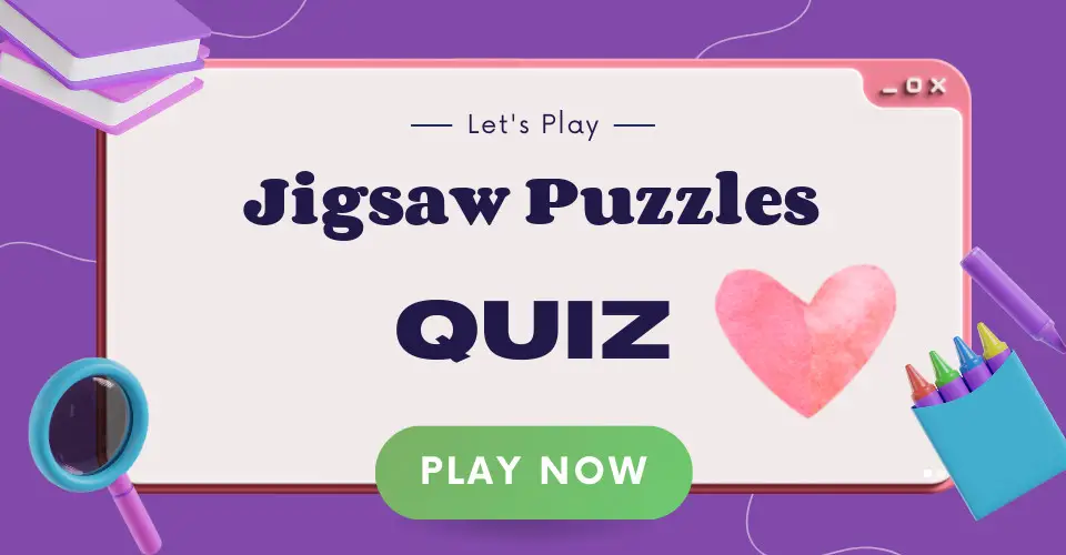 Jigsaw Puzzles Quiz - I Love IT