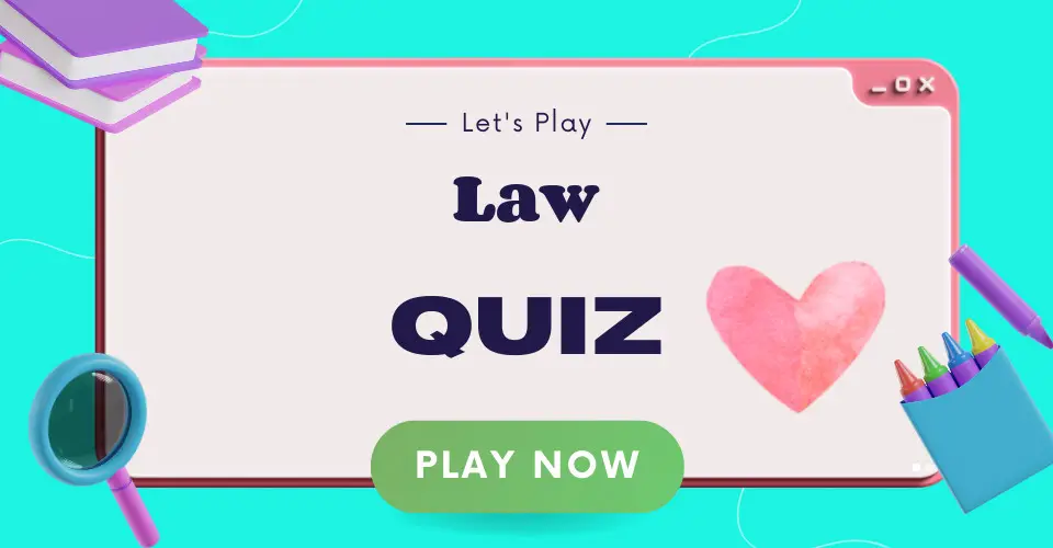 Law Quiz - I Love IT