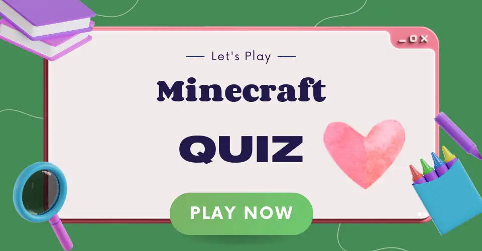 Minecraft Quiz - I Love IT
