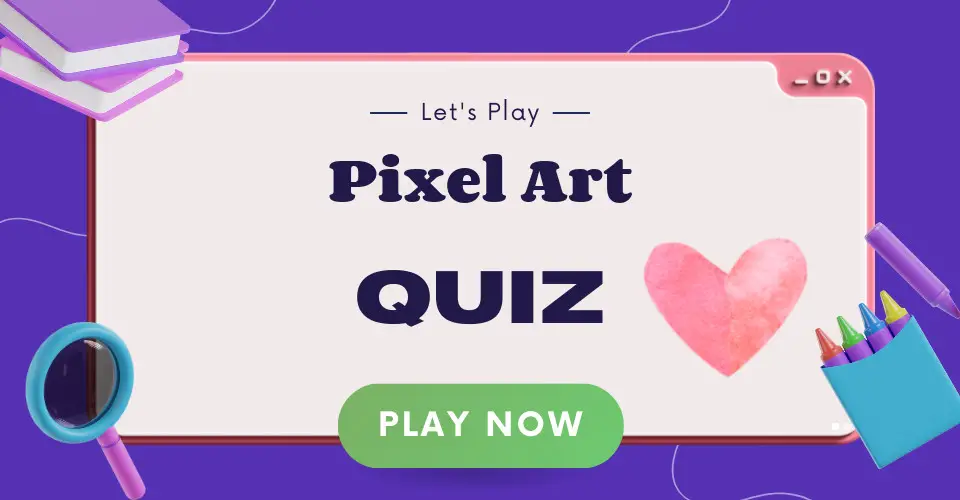 Pixel Art Quiz - I Love IT