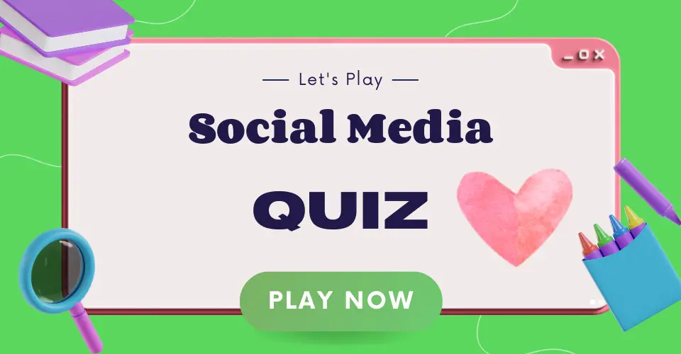 Social Media Quiz - I Love IT