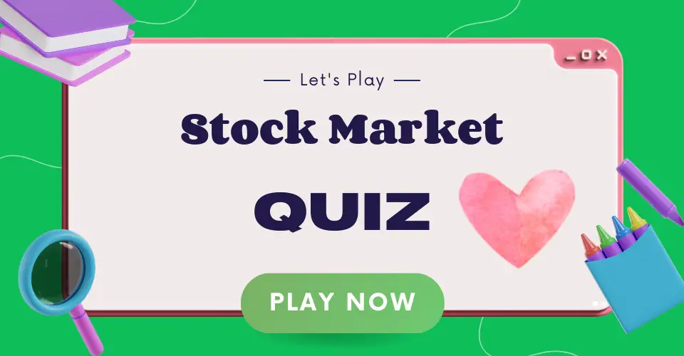 Stock Market Quiz - I Love IT